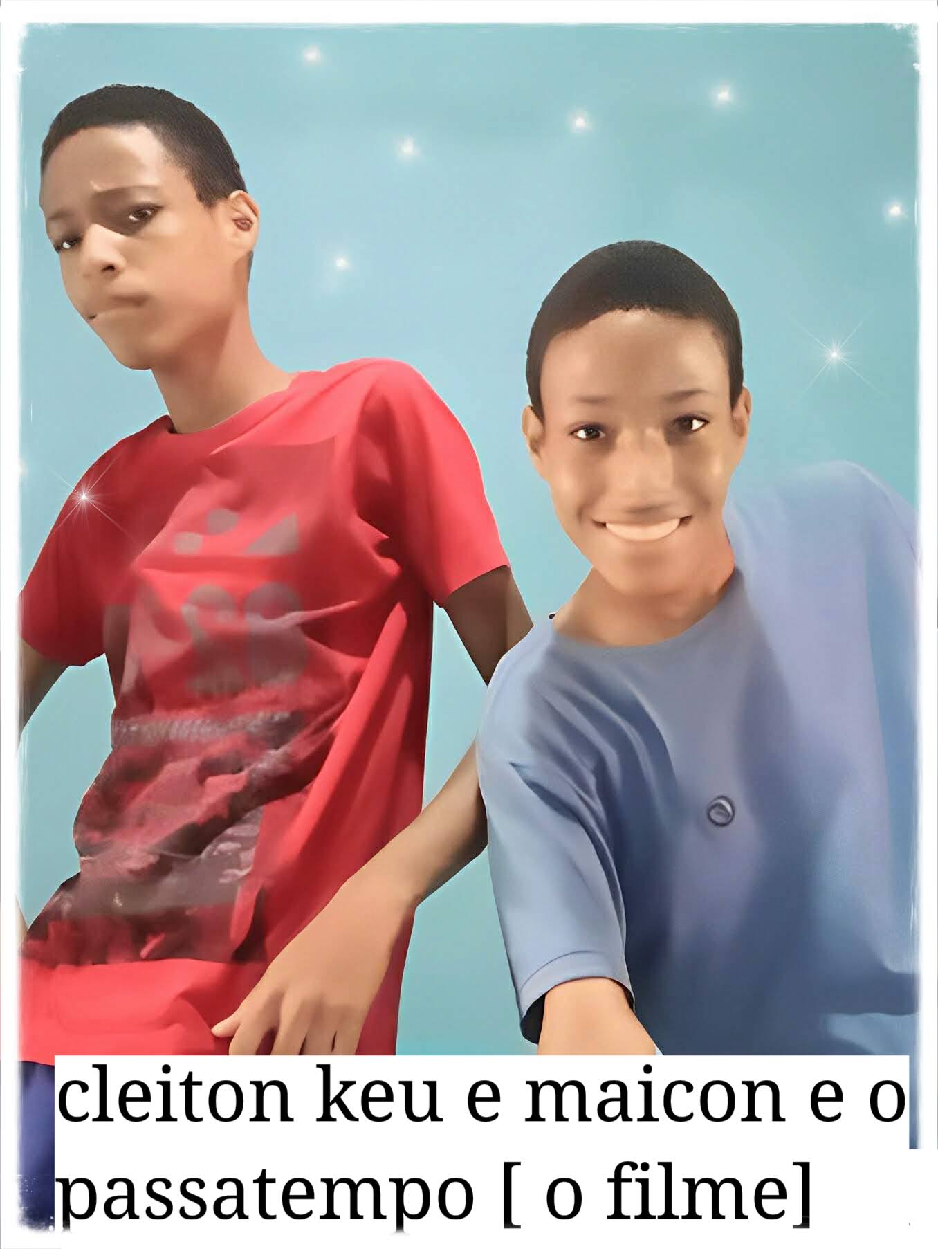 Cleiton keu e maicon e o passatempo [ o filme] poster | Filmow | Filmow