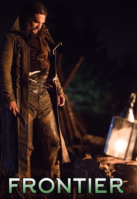 Frontier (2ª temporada) - 18 de Outubro de 2017 | Filmow