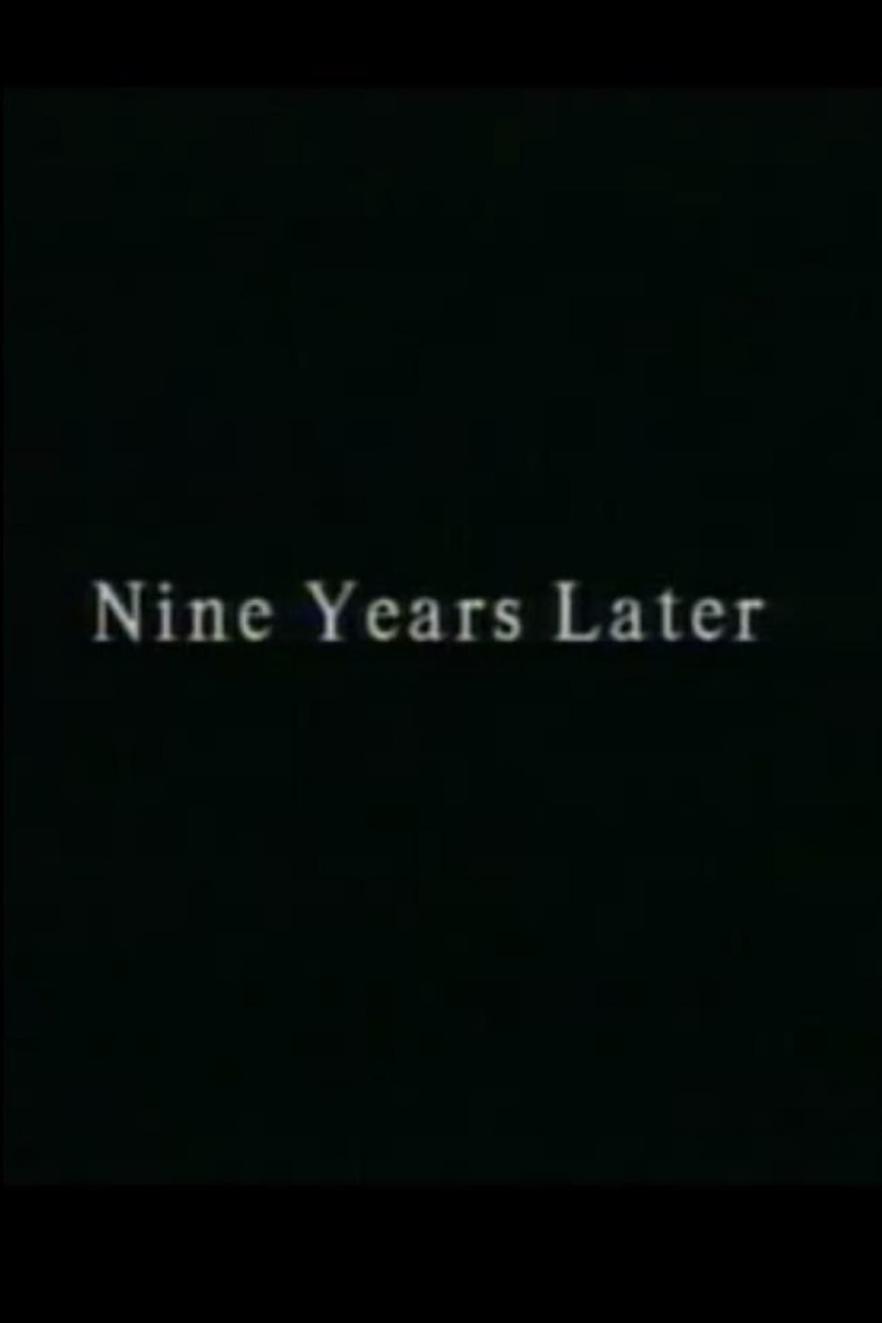 Nine Years Later - 1998 | Filmow