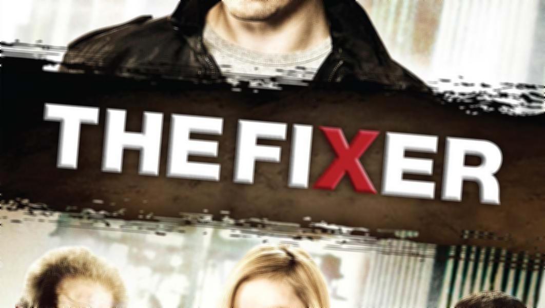 Ficha técnica completa - The Fixer (2ª Temporada) - 1 de Setembro de ...