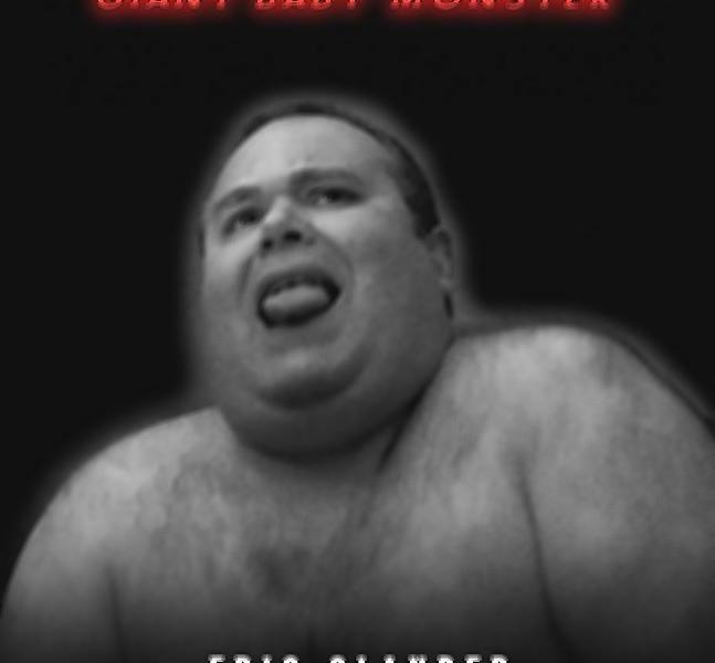 The Night of the Attack of the Giant Baby Monster - 17 de Janeiro de ...