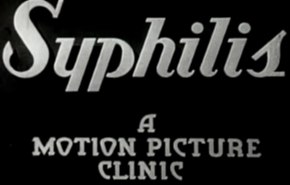 Syphilis: A Motion Picture Clinic - 1937 | Filmow