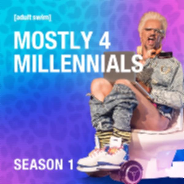 Ficha técnica completa - Mostly 4 Millennials - 2 de Julho de 2018 | Filmow