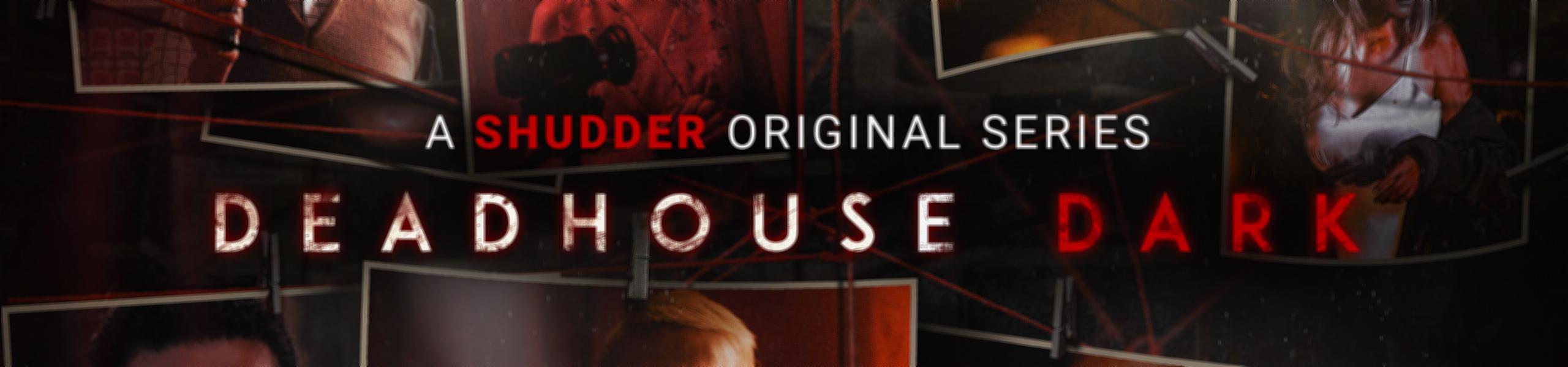 Deadhouse Dark (1ª Temporada) - 9 de Outubro de 2020 | Filmow