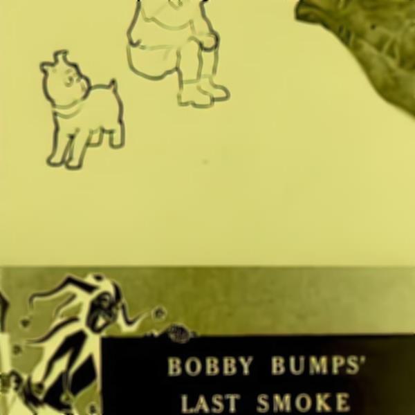Bobby Bumps’ Last Smoke - 26 de Janeiro de 1919 | Filmow