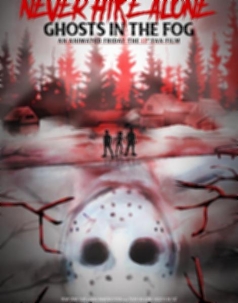 Never Hike Alone: Ghosts in the Fog - 2023 | Filmow