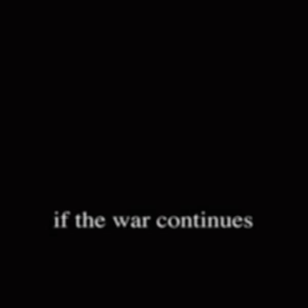 Ficha técnica completa - If the War Continues - 2012 | Filmow