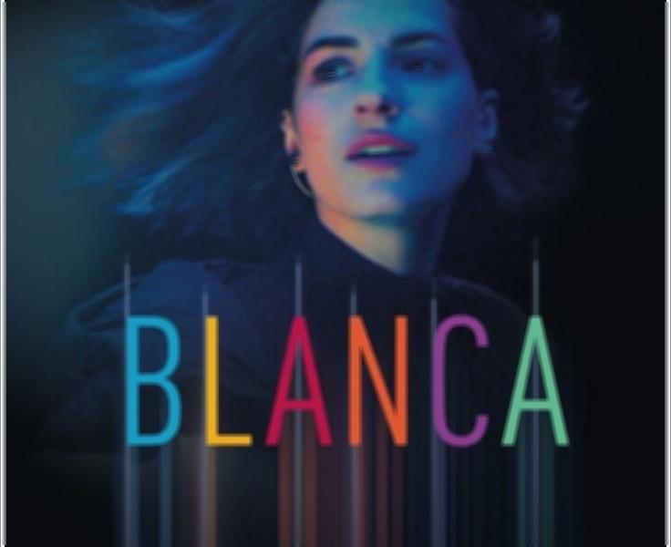 Blanca (1ª Temporada) - 2021 | Filmow